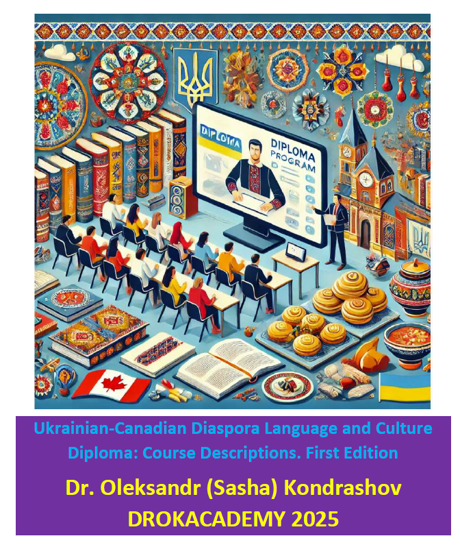 Ukrainian-Canadian Diaspora Language and Culture Diploma: A Journey of ...